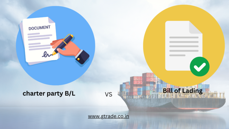 A complete guide on charter party Bill of lading - gtrade.co.in